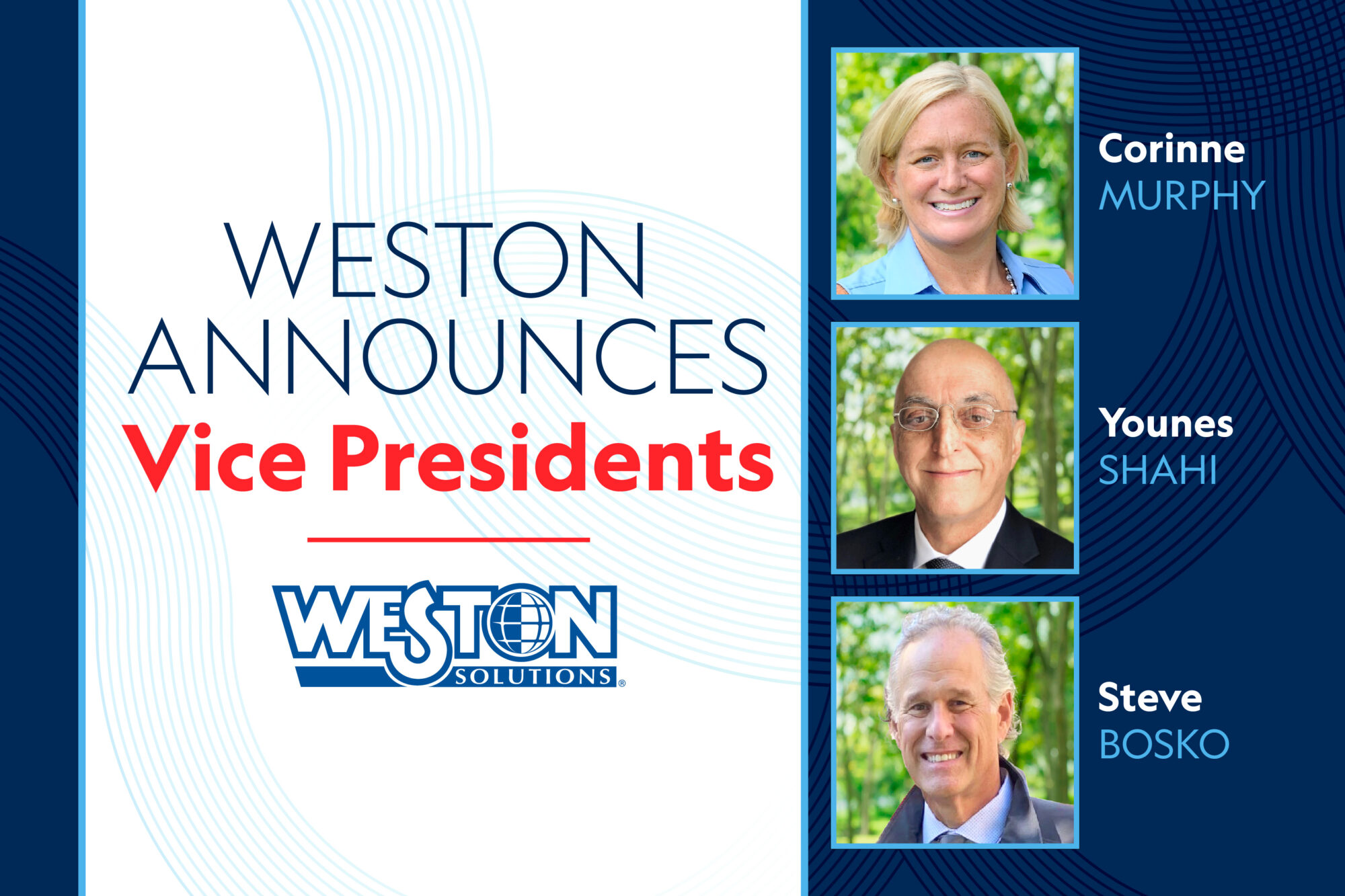 Weston Solutions Appoints Three New Vice Presidents - Weston Solutions Weston Solutions Appoints Three New Vice Presidents - Weston Solutions