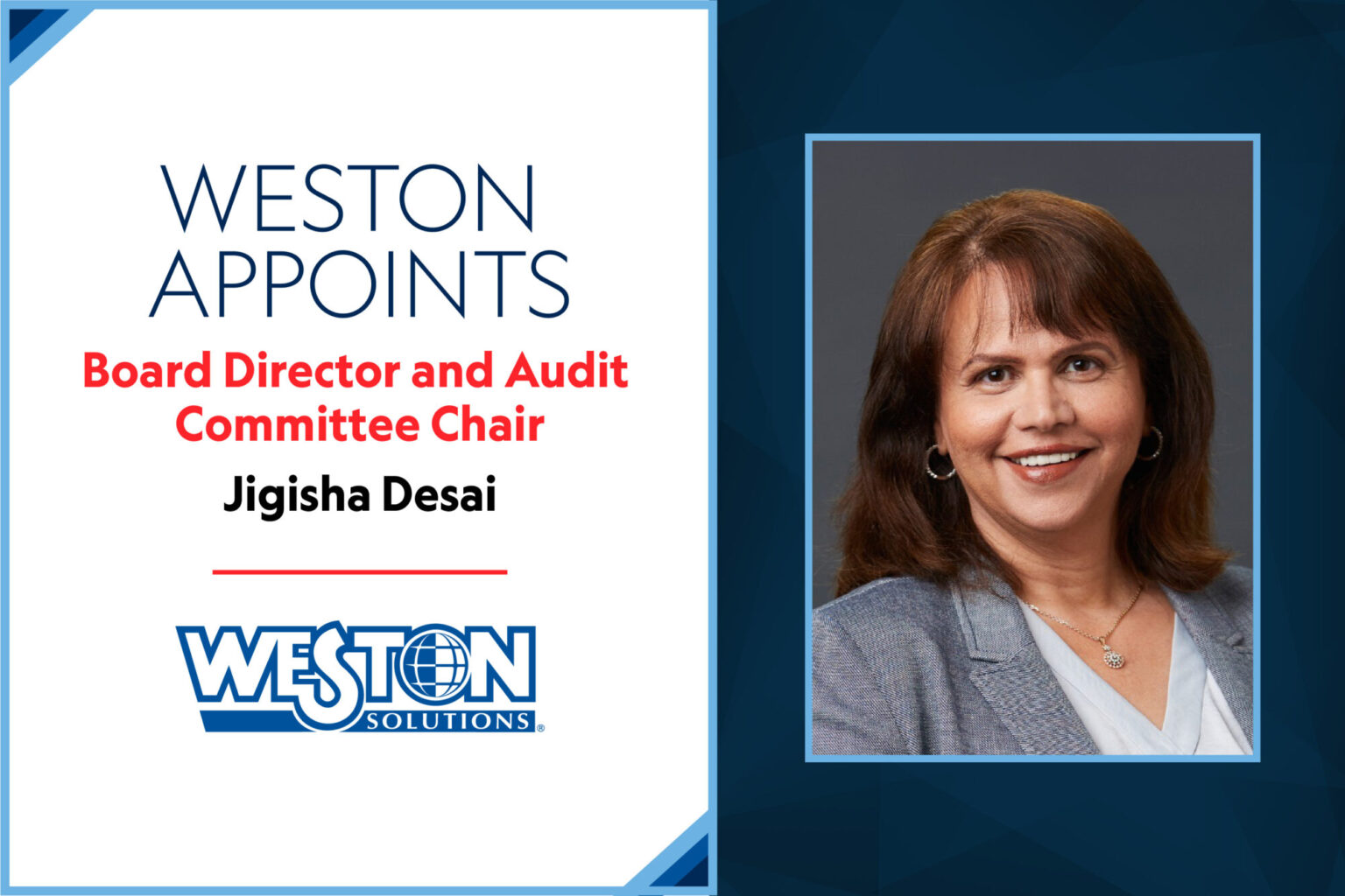 Weston Appoints Jigisha Desai as Chair of the Audit Committee on the ...